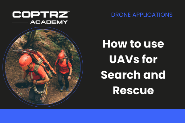 How to use UAVs for search and rescue Course